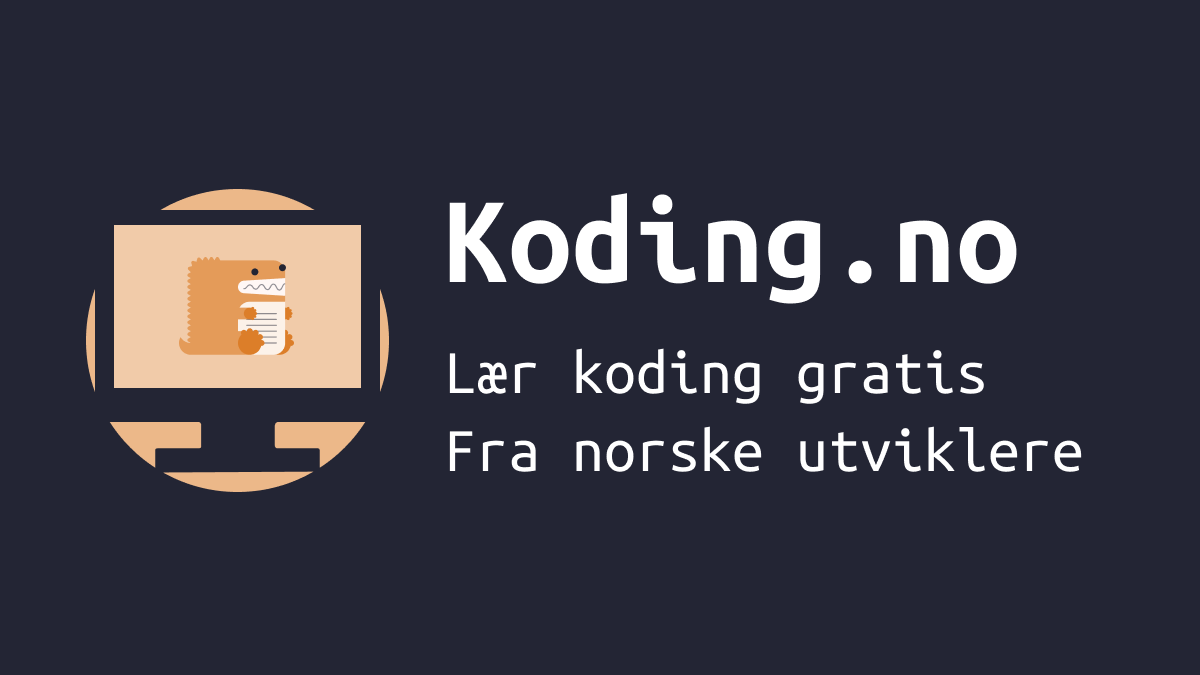 Grunnleggende JavaScript | Koding.no Grunnleggende JavaScript | Koding.no